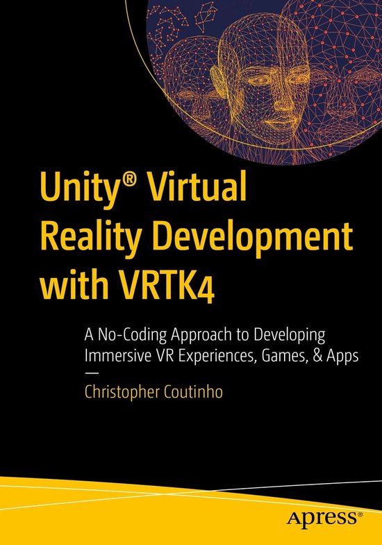 Unity® Virtual Reality Development with VRTK4 (ebook), Christopher Coutinho |... | bol