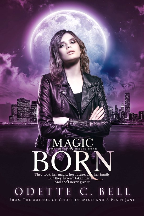 Magic Born 3 - Magic Born Book Three (ebook), Odette C. Bell | 1230005932559 | Boeken | bol.com