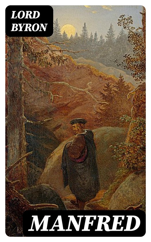 Manfred (ebook), Lord Byron | 8596547394518 | Boeken | bol.com