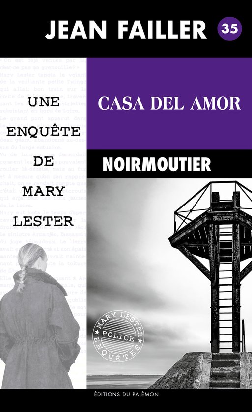 Les enquêtes de Mary Lester 35 - Casa del Amor (ebook), Jean Failler ...
