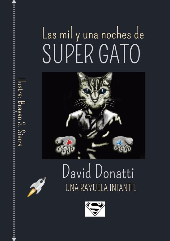 Colección El Gato Astronauta 1 - LAS MIL Y UNA NOCHES DE SUPER GATO ...