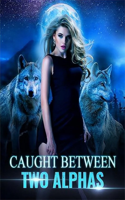 Caught Between Two Alphas (ebook), Divah Dave | 6610000404179 | Boeken ...