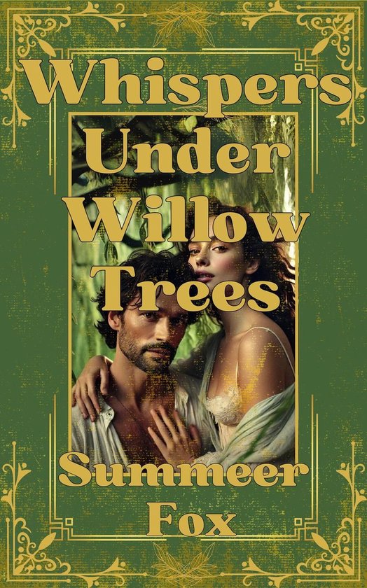 Whispers Under Willow Trees (ebook), Summeer Fox | 9798230794783 ...