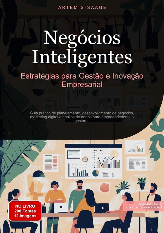 Negocio 1 - Negócios Inteligentes: Estratégias para Gestão e Inovação ...