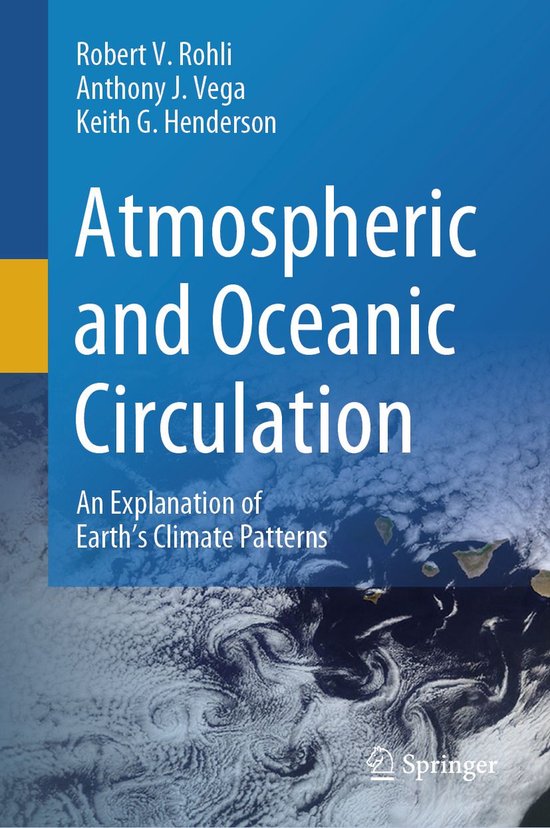 Atmospheric and Oceanic Circulation (ebook), Robert V. Rohli ...