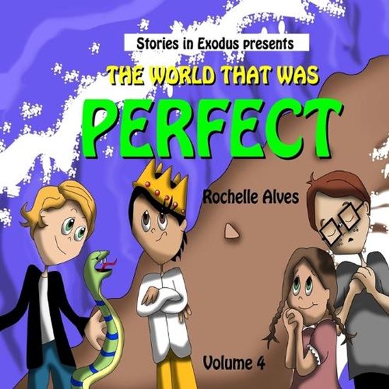 The world that was perfect volume 4, Rochelle Alves | 9798262838615 ...