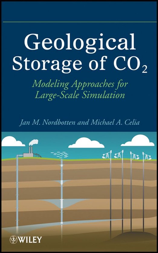 Geological Storage of CO2 (ebook), Jan Martin Nordbotten ...