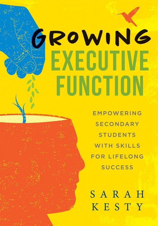 Growing Executive Function (ebook), Sarah Kesty | 9798893740042 ...