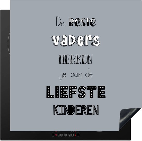 KitchenYeah® Inductie beschermer 78x78 cm - Quotes - De beste vaders ...