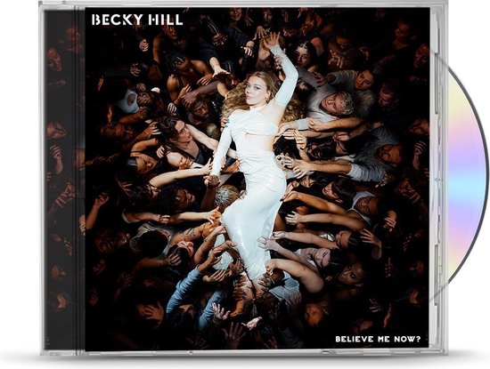 Becky Hill - Believe Me Now? (CD), Becky Hill | Muziek | bol