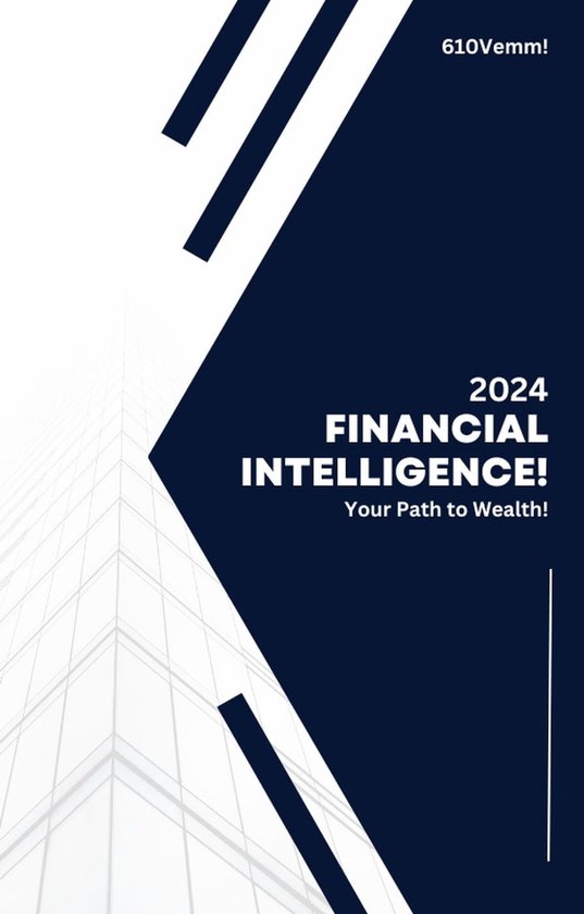 Financial Intelligence (ebook), 610Vemm | 9798224736539 | Boeken | bol