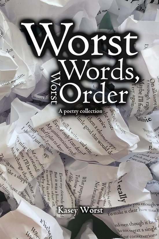 Worst Words, Worst Order (ebook), Kasey Worst | 9781968456016 | Boeken ...