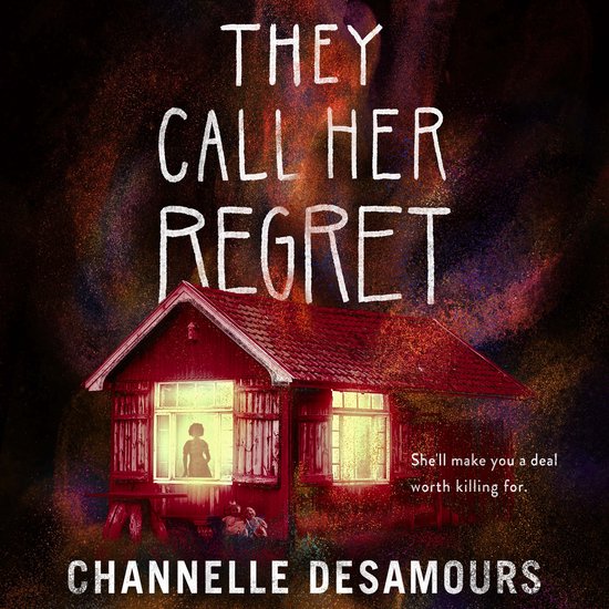 They Call Her Regret, Channelle Desamours | 9781250436306 | Boeken | bol