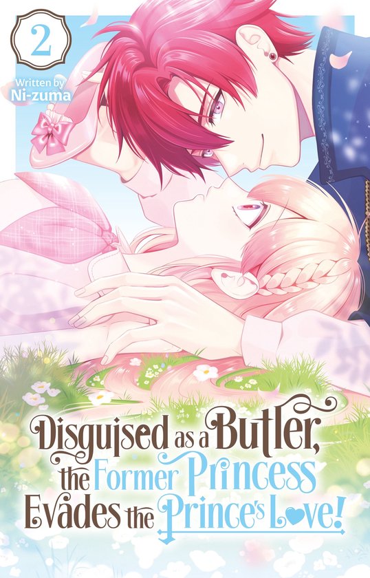 Disguised as a Butler, the Former Princess Evades the Prince’s Love! 2 ...