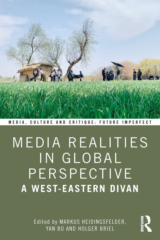 Media, Culture and Critique: Future Imperfect- Media Realities in ...