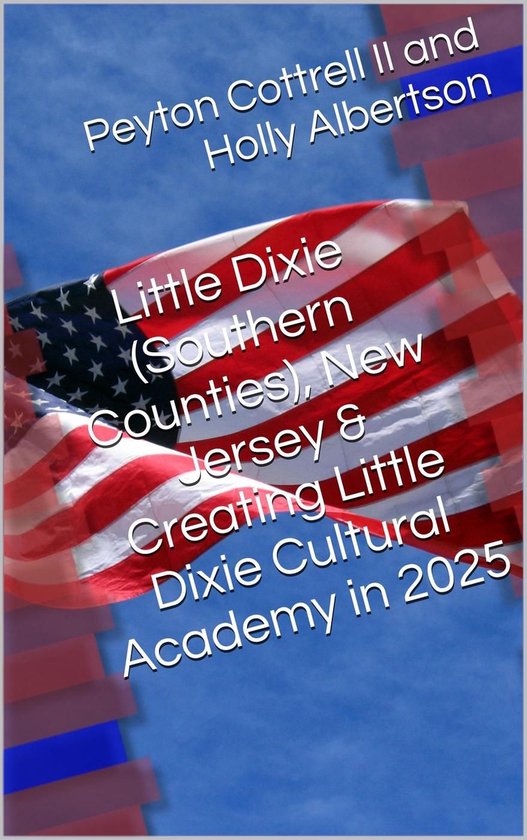 Little Dixie 1 - Little Dixie (Southern Counties), New Jersey ...