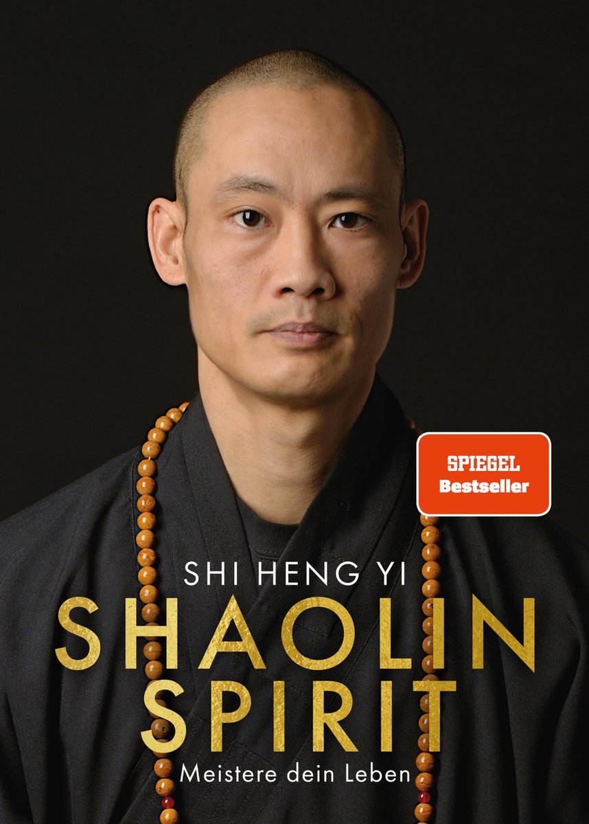 Shaolin Spirit (ebook), Shi Heng Yi | 9783426467398 | Boeken | bol