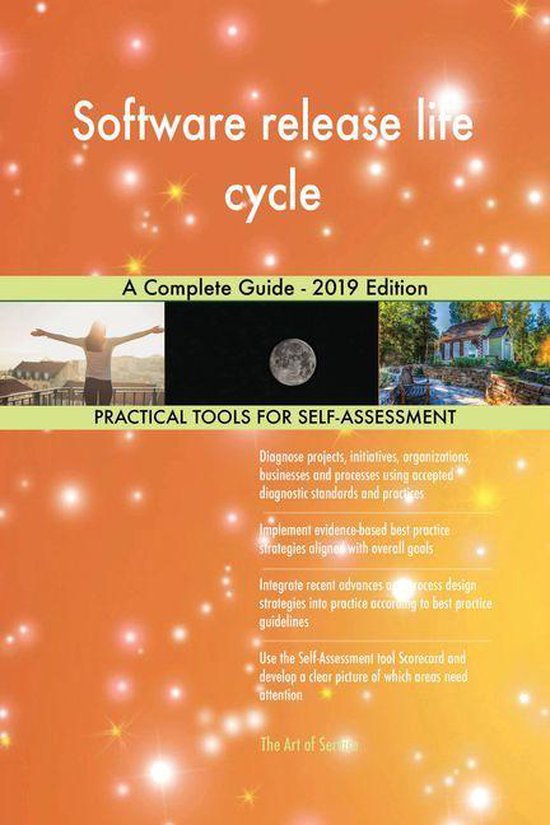 Software release life cycle A Complete Guide - 2019 Edition (ebook ...
