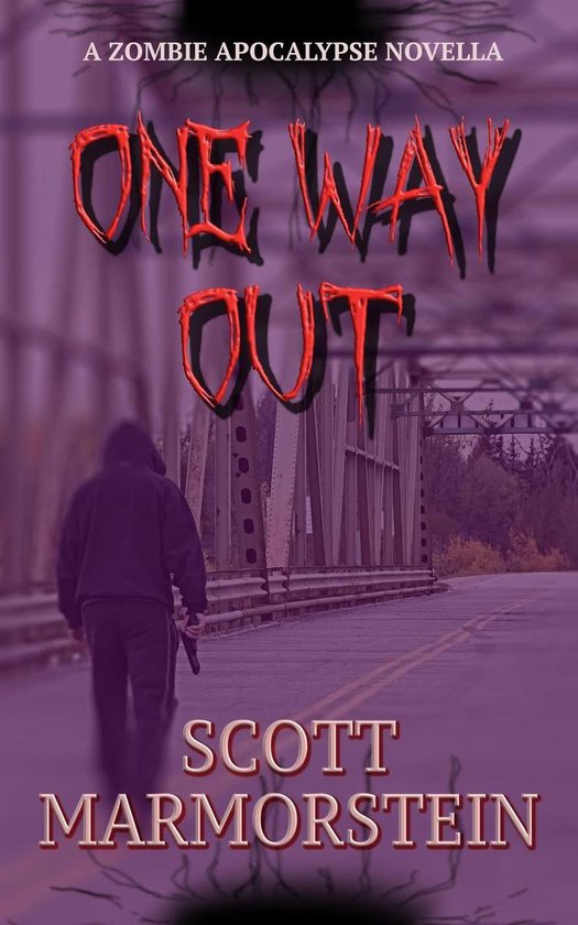 One Way Out (ebook), Scott Marmorstein | 9781393163206 | Boeken | bol.com