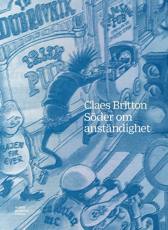 Söder om anständighet (ebook), Claes Britton | 9789100168025 | Boeken | bol