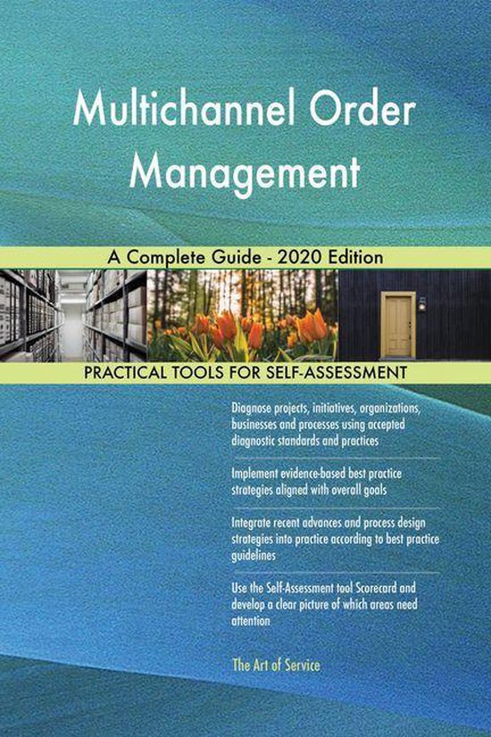 Multichannel Order Management A Complete Guide - 2020 Edition (ebook ...