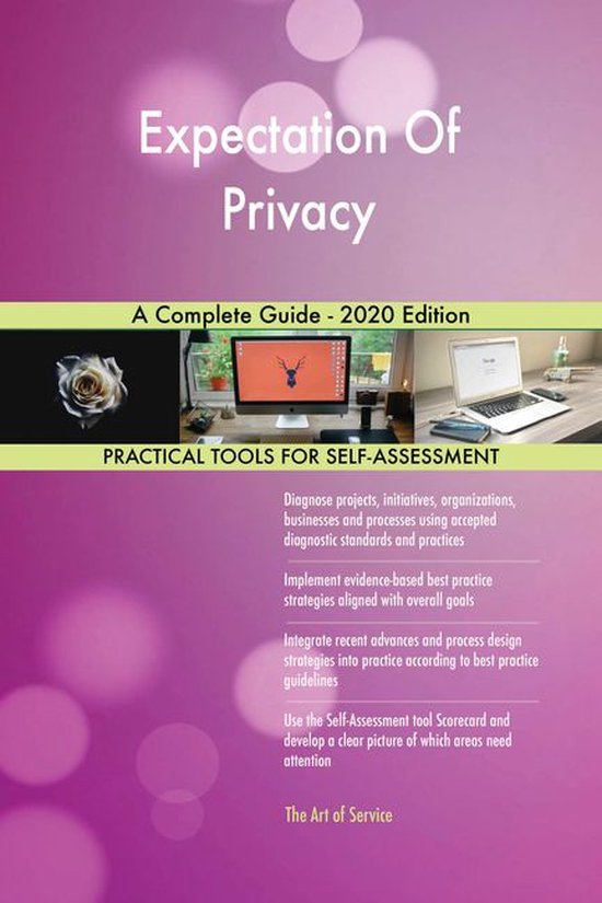 Expectation Of Privacy A Complete Guide - 2020 Edition (ebook ...