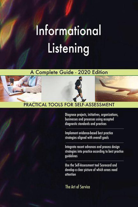 Informational Listening A Complete Guide - 2020 Edition (ebook ...