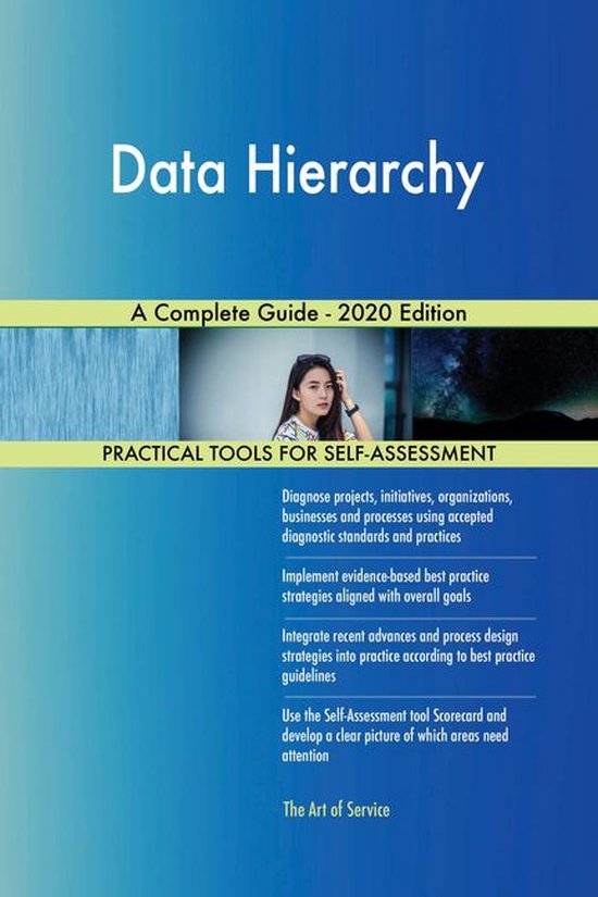 Data Hierarchy A Complete Guide - 2020 Edition (ebook), Gerardus ...