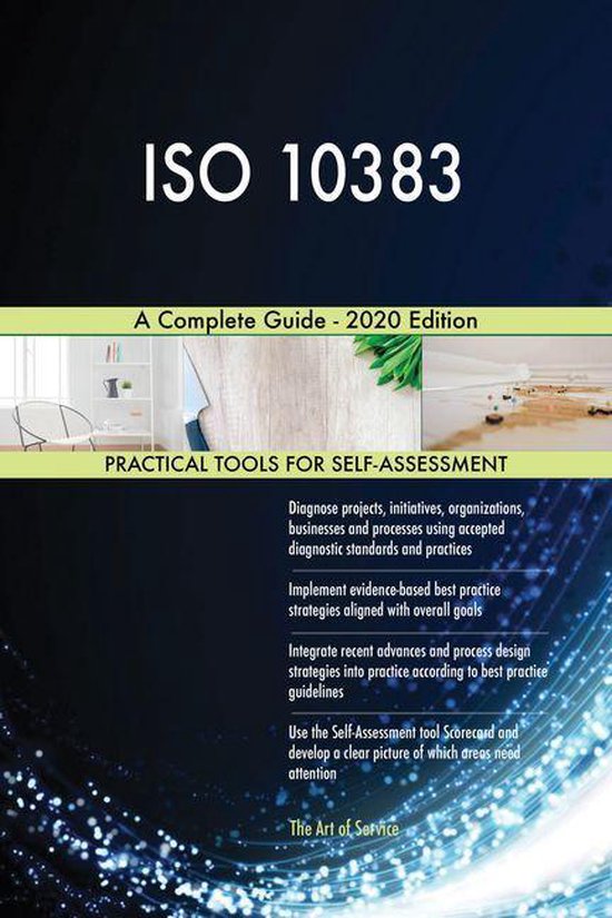 ISO 10383 A Complete Guide 2020 Edition ebook 9781867386636 ISO 10383 A Complete Guide 2020 Edition ebook 9781867386636