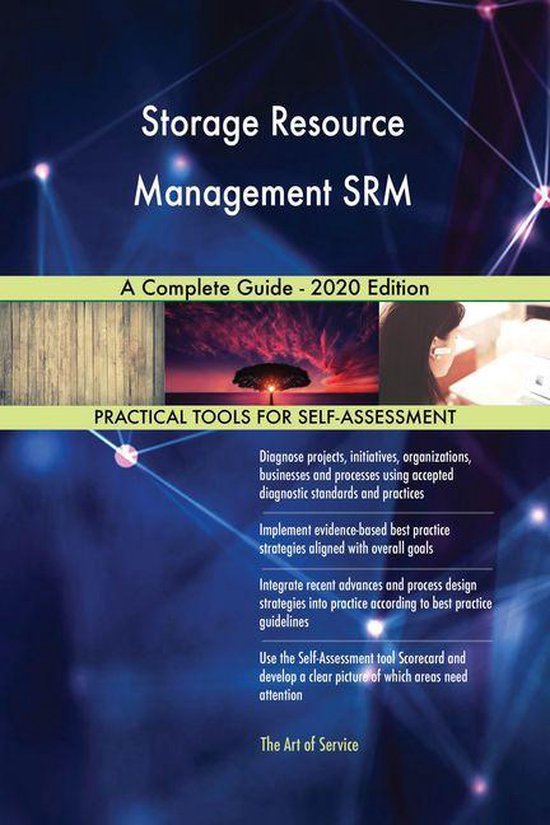 Storage Resource Management SRM A Complete Guide - 2020 Edition (ebook), Gerardus... | bol.com