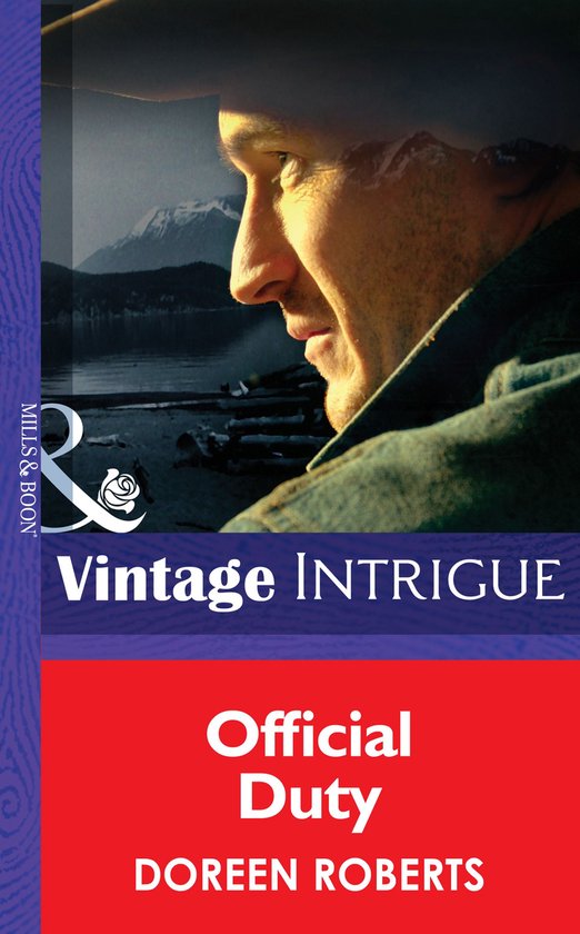 Official Duty (Mills & Boon Intrigue) (Cowboy Cops - Book 3) (ebook ...