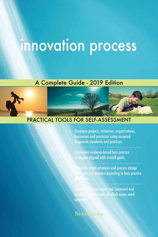 innovation process A Complete Guide - 2019 Edition (ebook), Gerardus Blokdyk |... | bol