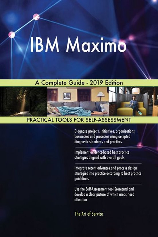 IBM Maximo A Complete Guide - 2019 Edition (ebook), Gerardus Blokdyk ...