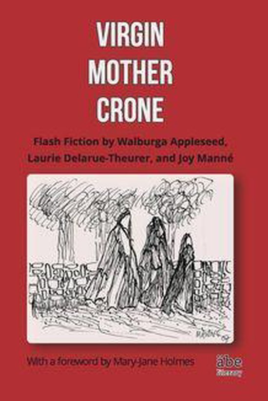 Virgin, Mother, Crone (ebook), Joy Manne | 9782970109457 | Boeken | bol