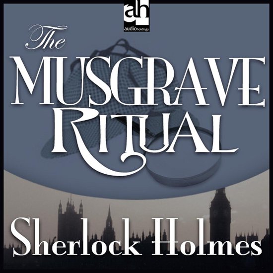 Musgrave Ritual, The, Sir Arthur Conan Doyle | 9781601362520 | Boeken | bol