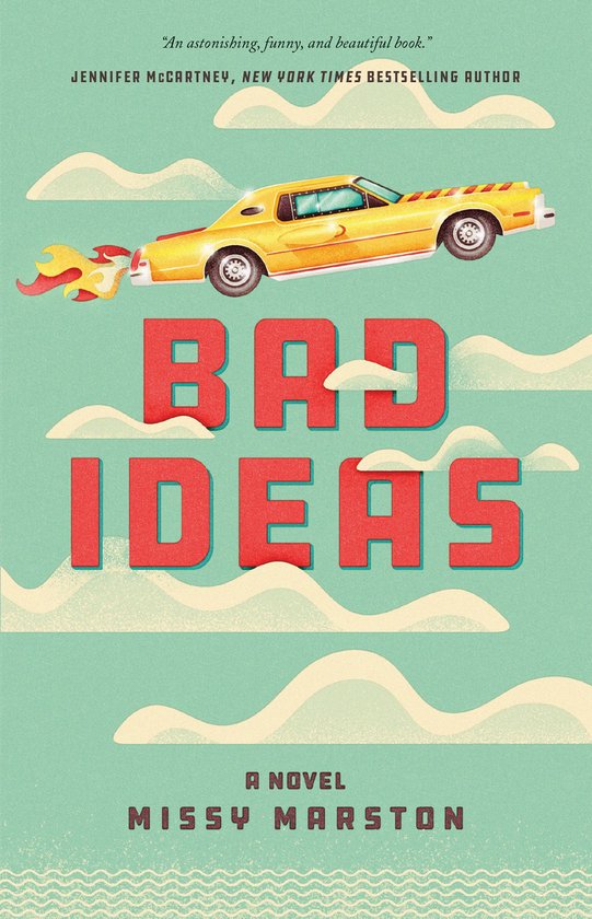 bad-ideas-ebook-missy-marston-9781773053202-boeken-bol