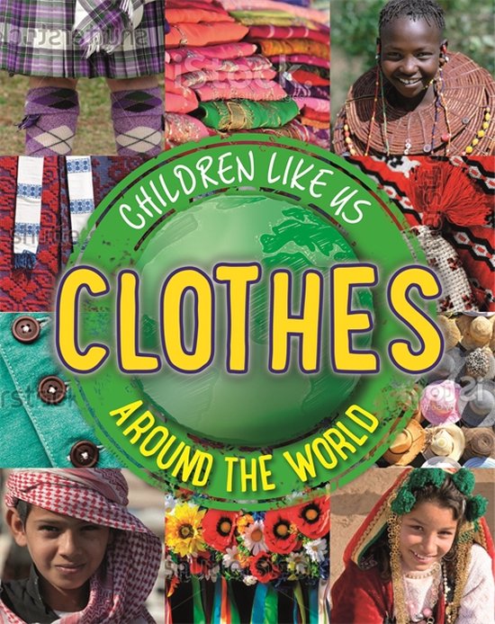 Clothes Around the World | 9780750297127 | Moira Butterfield | Boeken ...