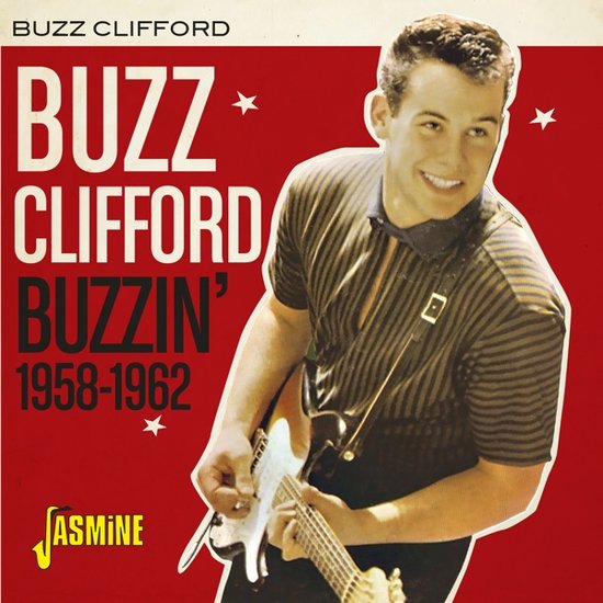 Buzz Clifford - Buzzin' 1958-1962 (CD), Buzz Clifford | CD (album ...