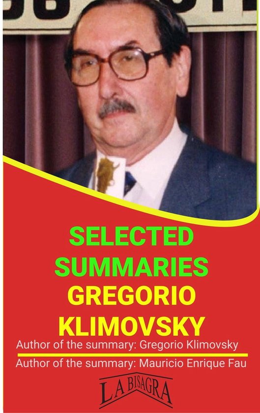 SELECTED SUMMARIES - Gregorio Klimovsky: Selected Summaries (ebook), MAURICIO ENRIQUE... | bol.com