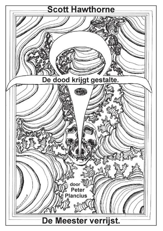 Scott Hawthorne - De dood krijgt gestalte., Peter Plancius ...