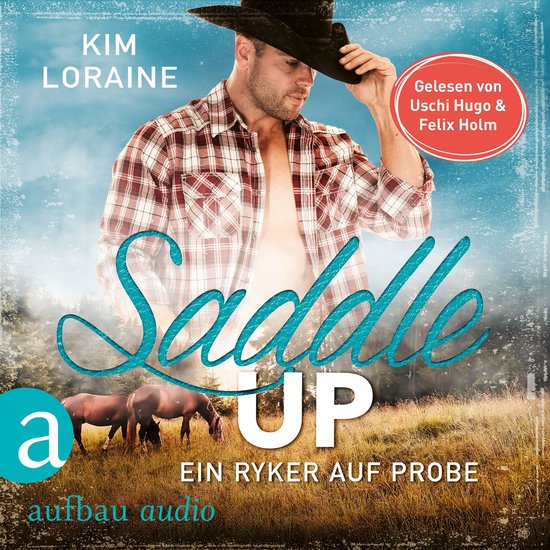 Saddle Up - Ein Ryker auf Probe - Ryker Ranch, Band 1 (Ungekürzt), Kim ...