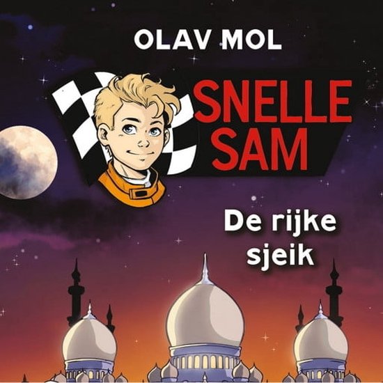 De rijke sjeik, Olav Mol | 9789021469478 | Boeken | bol