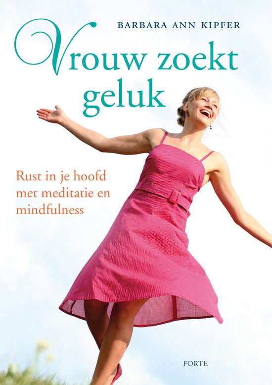 Vrouw Zoekt Geluk, Barbara Ann Kipfer | 9789058778628 | Boeken | bol