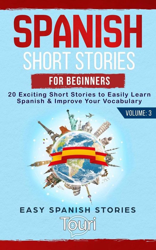 Easy Spanish Stories 3 - Spanish Short Stories for Beginners: 20 ...