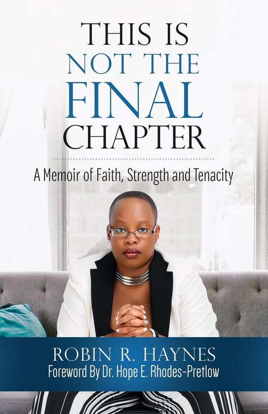 This is Not the Final Chapter (ebook), Robin R. Haynes | 9781644841884 ...