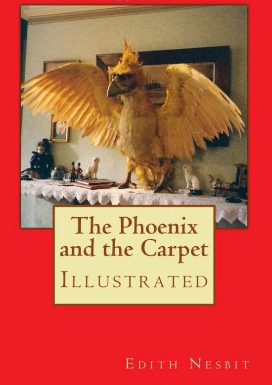 Illustrated Classics 138 - The Phoenix and the Carpet (ebook), Edith ...