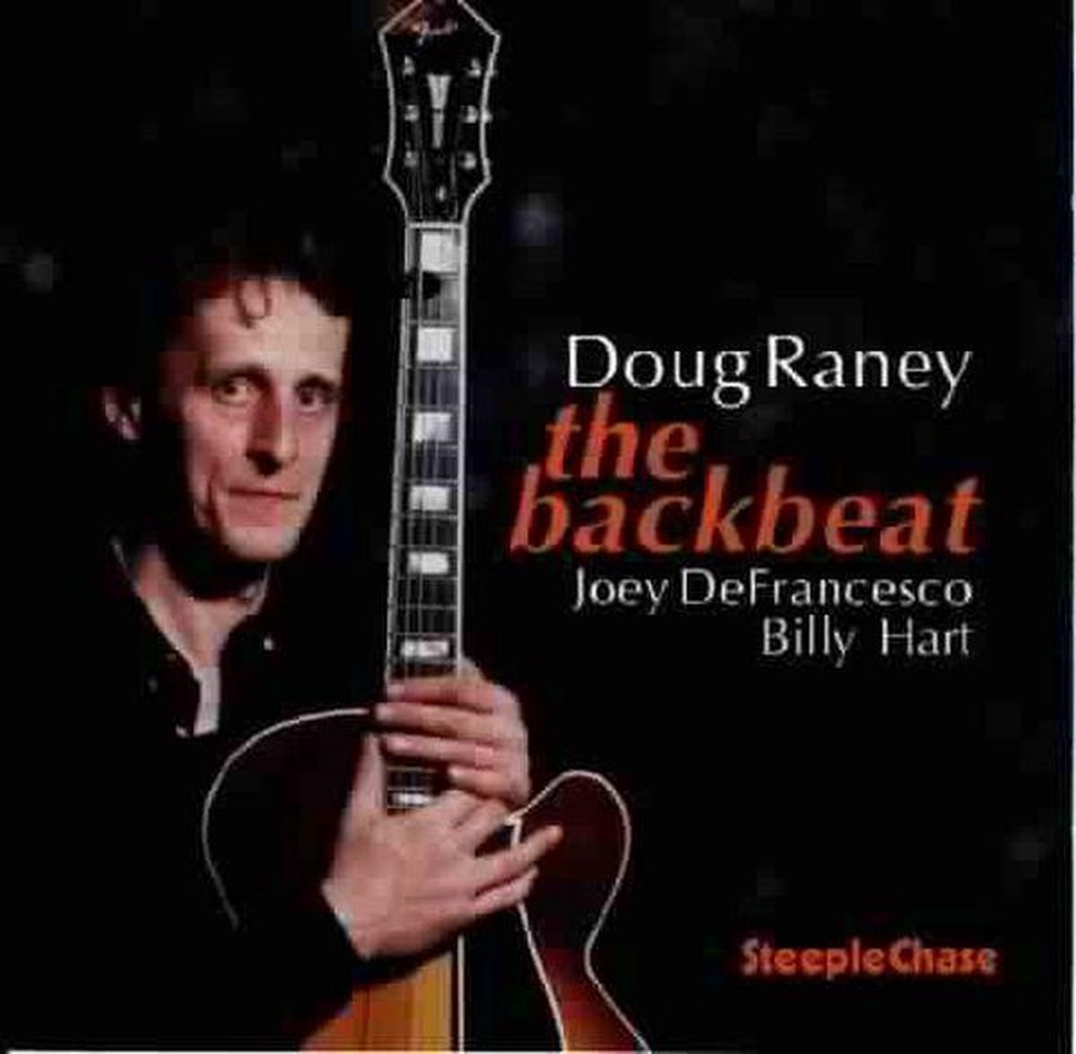 Doug Raney - The Backbeat (CD), Doug Raney | CD (album) | Muziek | bol.com