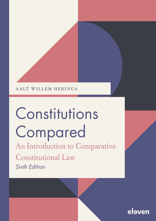 Constitutions Compared (6th ed.) - Willem Heringa - Comparative ...