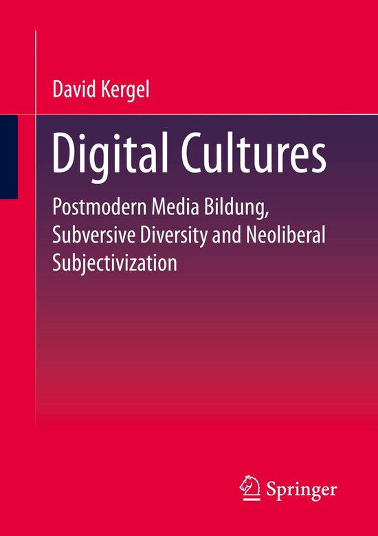 Digital Cultures (ebook), David Kergel | 9783658352509 | Boeken | bol