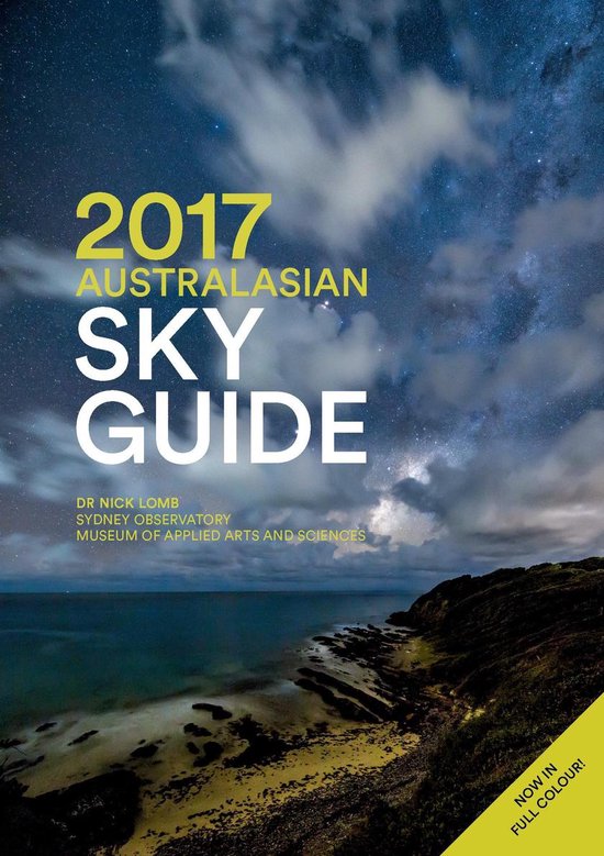 2017 Australasian Sky Guide (ebook), Nick Lomb | 9781863171700 | Boeken ...